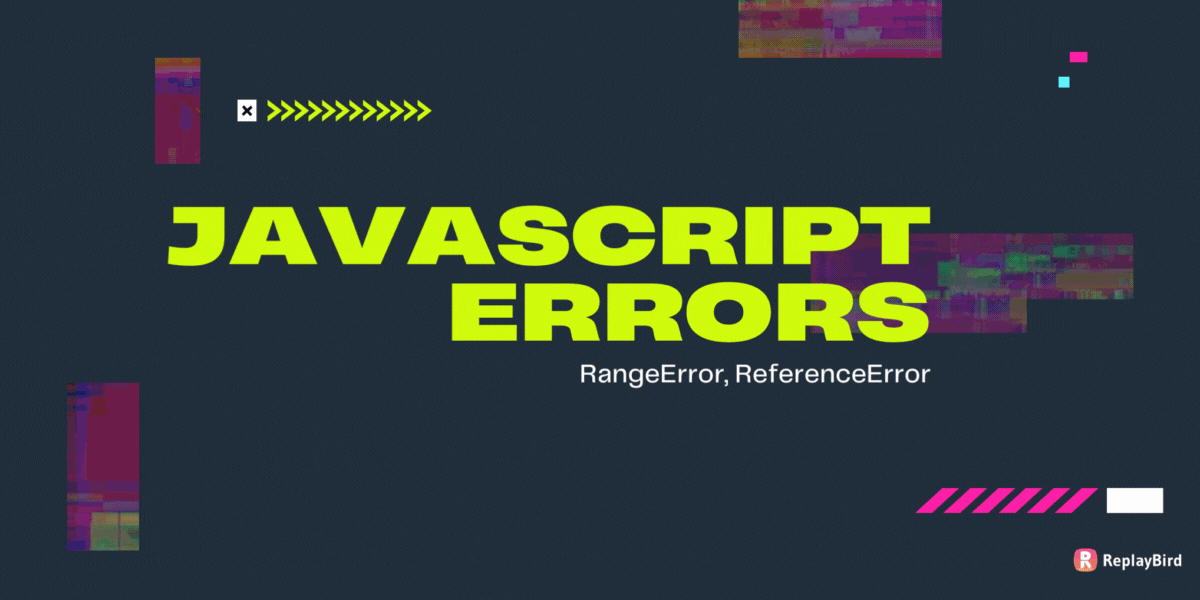 Rangeerror Referenceerror Javascript Errors 4868